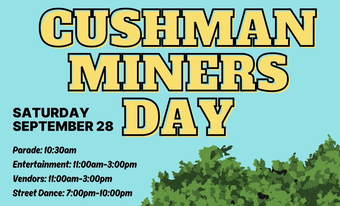 Cushman Miners Day:2025 Celebrating Heritage and History in Sharp ...
